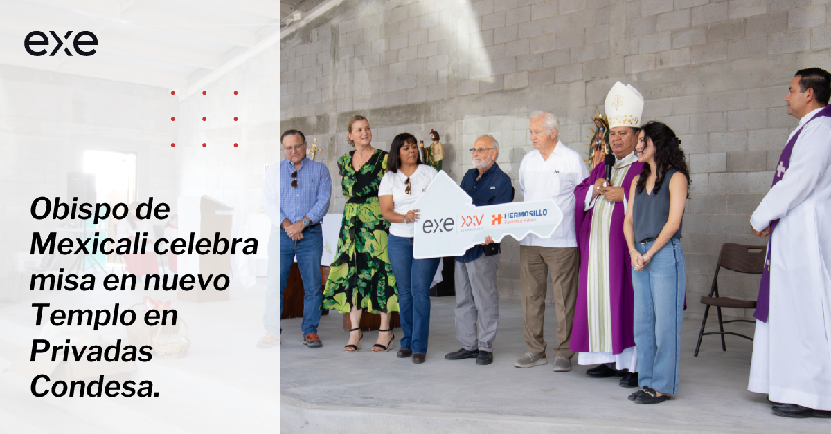 Obispo de Mexicali celebra misa en nuevo Templo en Privadas Condesa ...